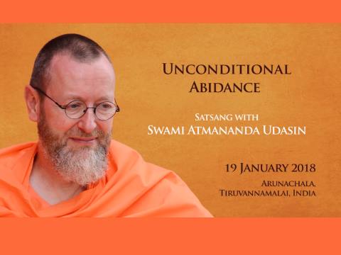 Unconditional Abidance – Ajatananda Ashram